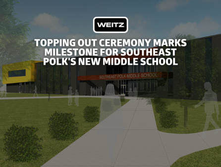 Topping Out Ceremony Marks a Milestone for Southeast Polk’s New Middle ...