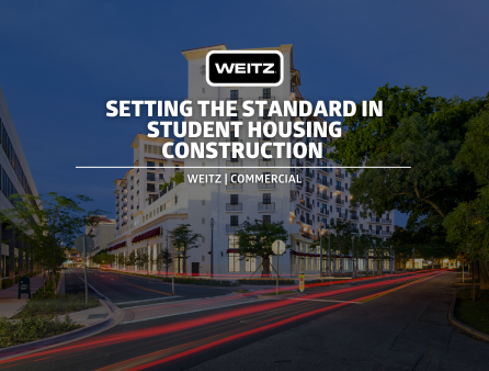 Setting the Standard in Student Housing Construction - Weitz